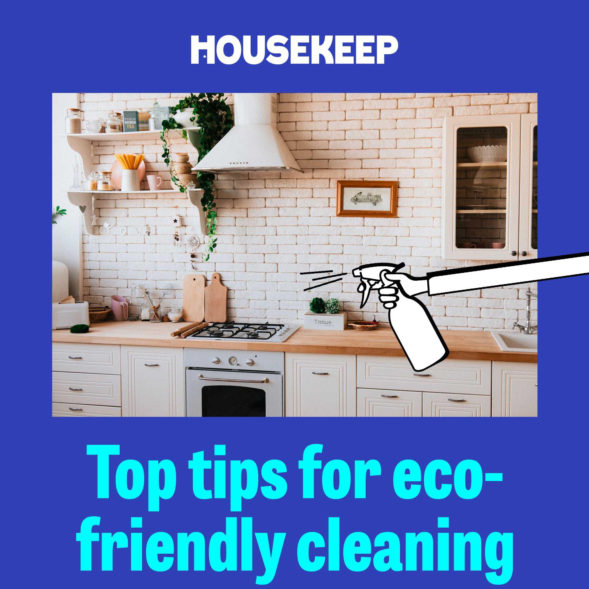 Top tips for eco-friendly cleaning