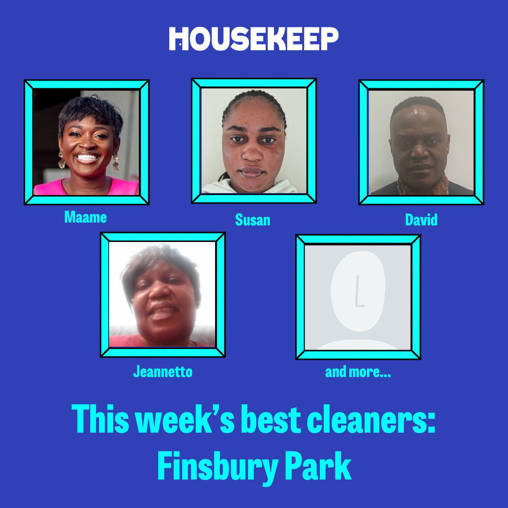This week best cleaners: Finsbury Park