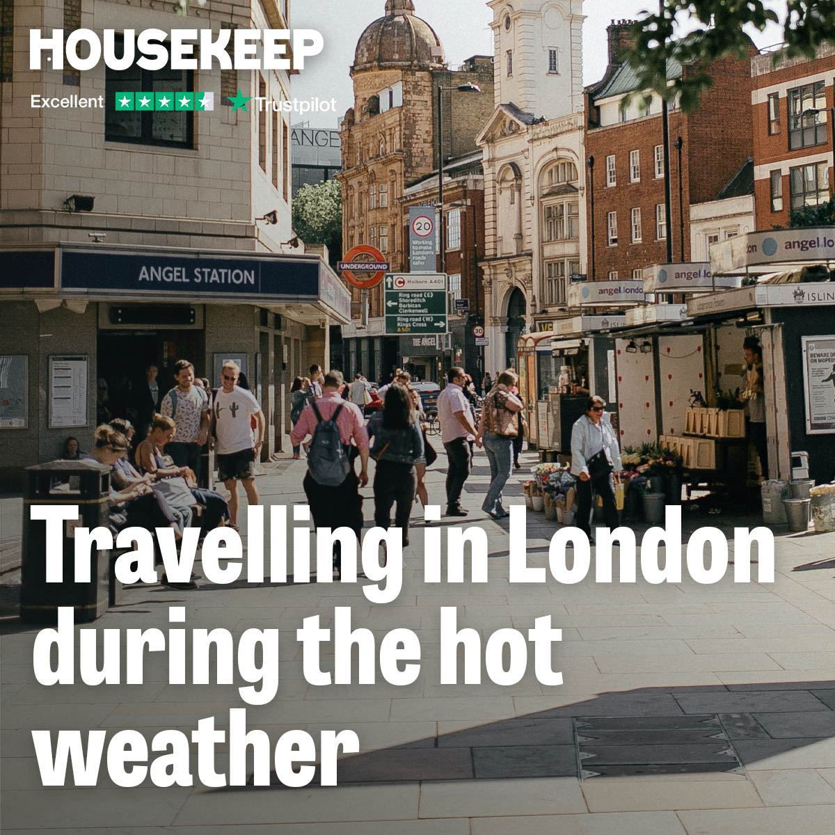 Travelling in London during the hot weather